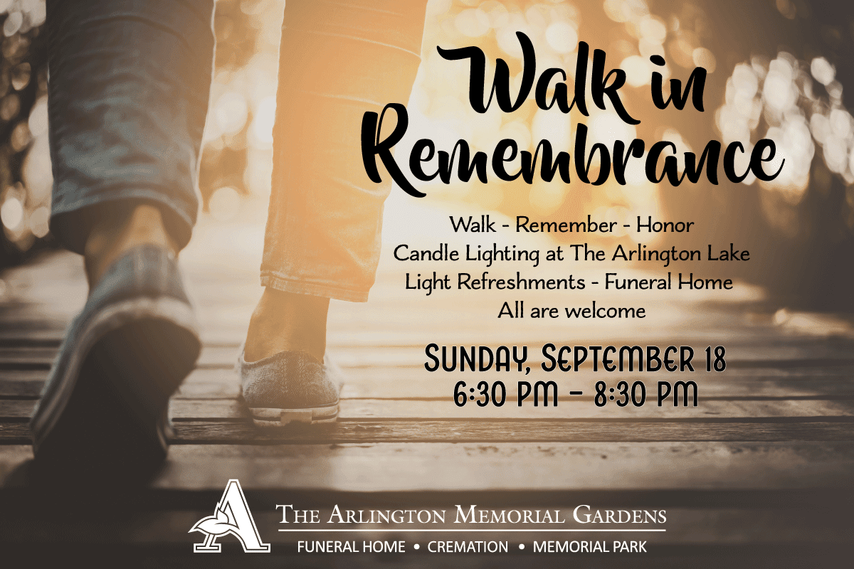 Walk In Remembrance | September 18 - Arlington Memorial Gardens